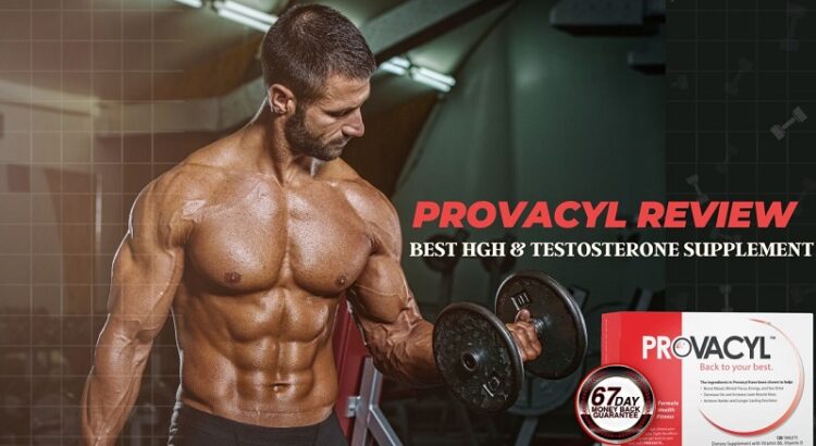 Provacyl Review - Best Growth Hormone Supplement That Works Provacyl Review - Best Growth Hormone Supplement That Works